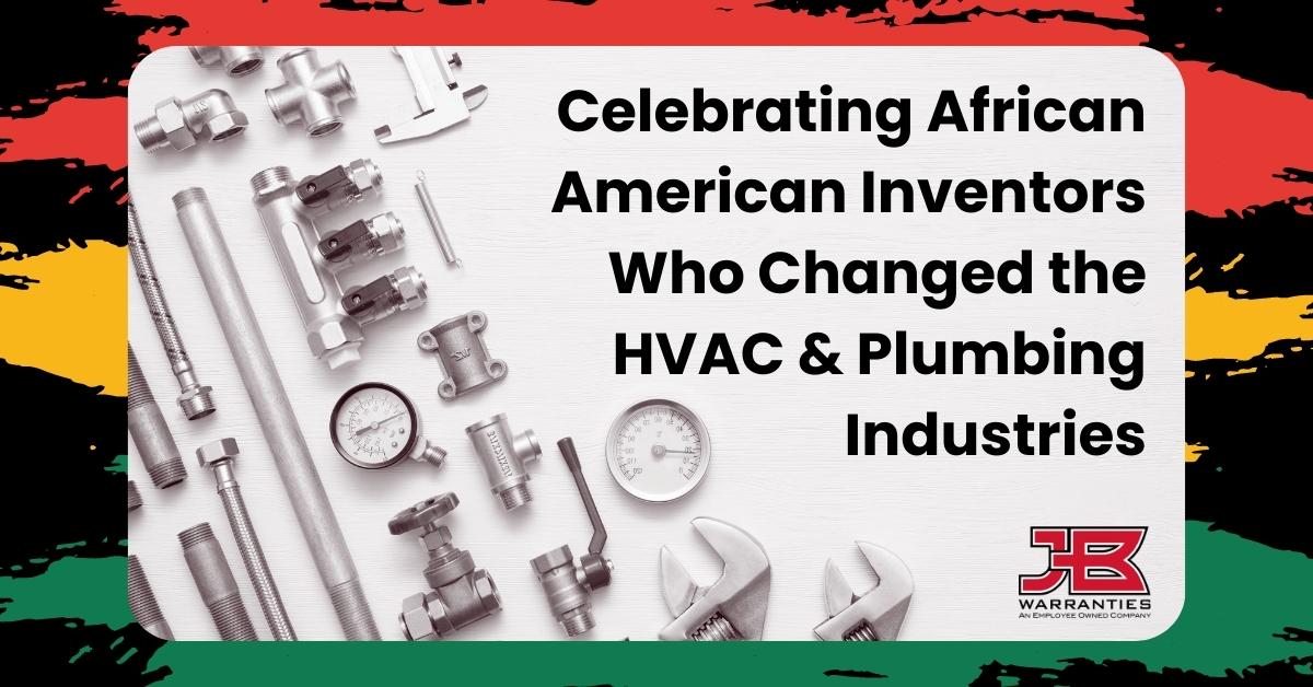 Celebrating African American Inventors Who Changed the HVAC & Plumbing ...